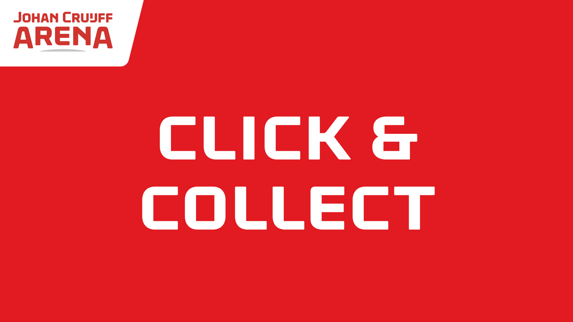 Johan Cruijff ArenA Click & Collect